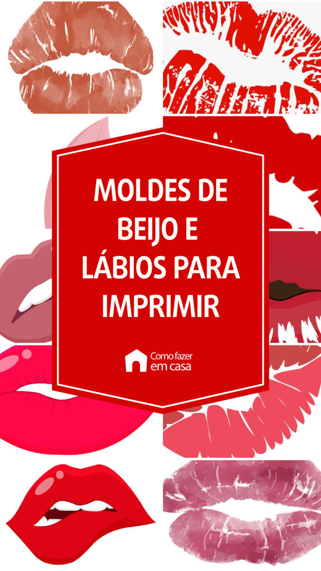 30+ Moldes de beijo e lábios para artesanato - Como fazer em casa