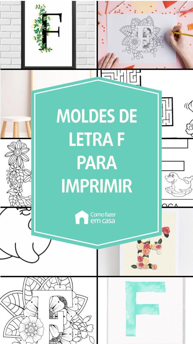 Moldes da letra F para imprimir - Como fazer em casa