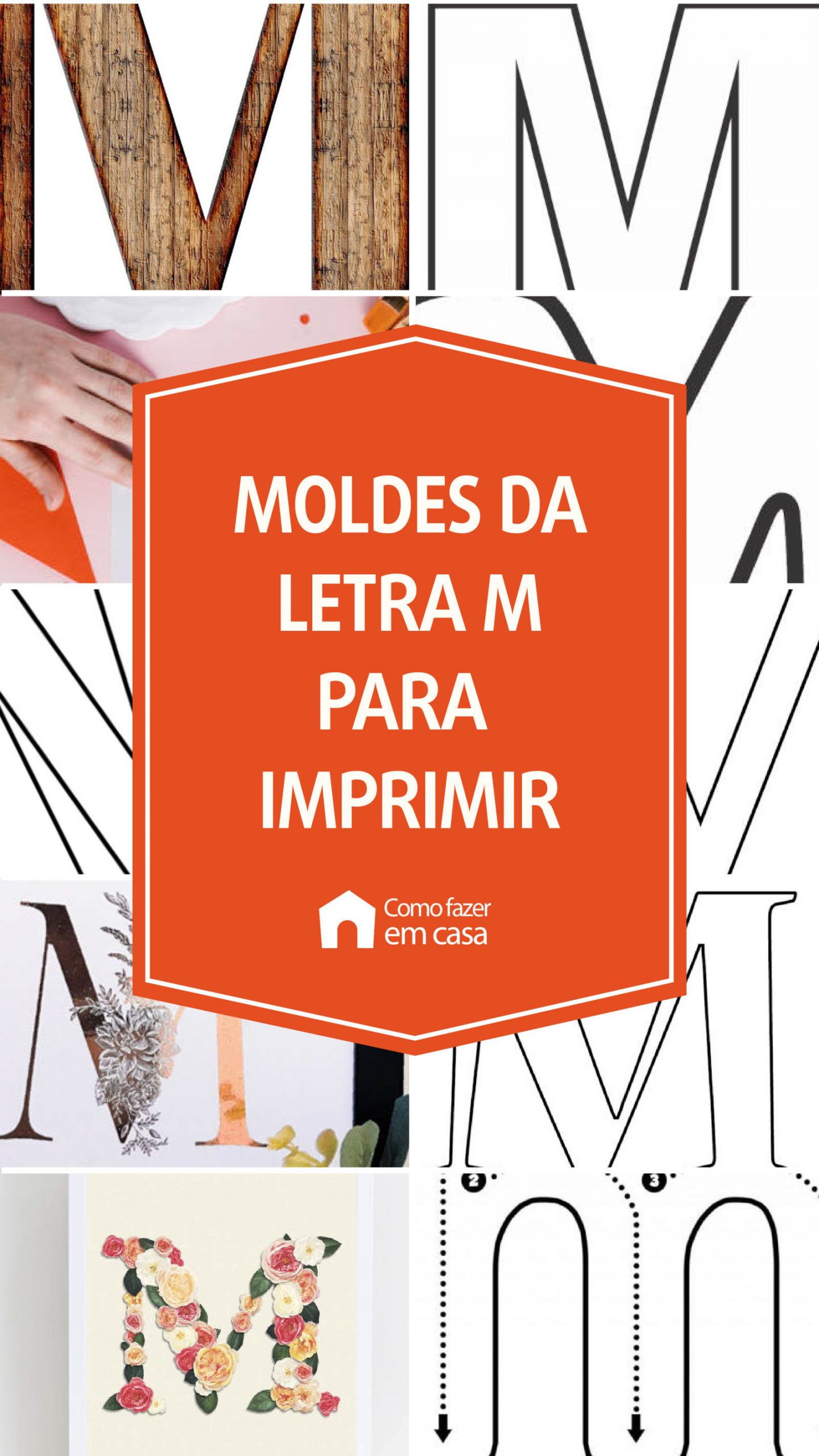 30+ Moldes da letra M para imprimir - Como fazer em casa
